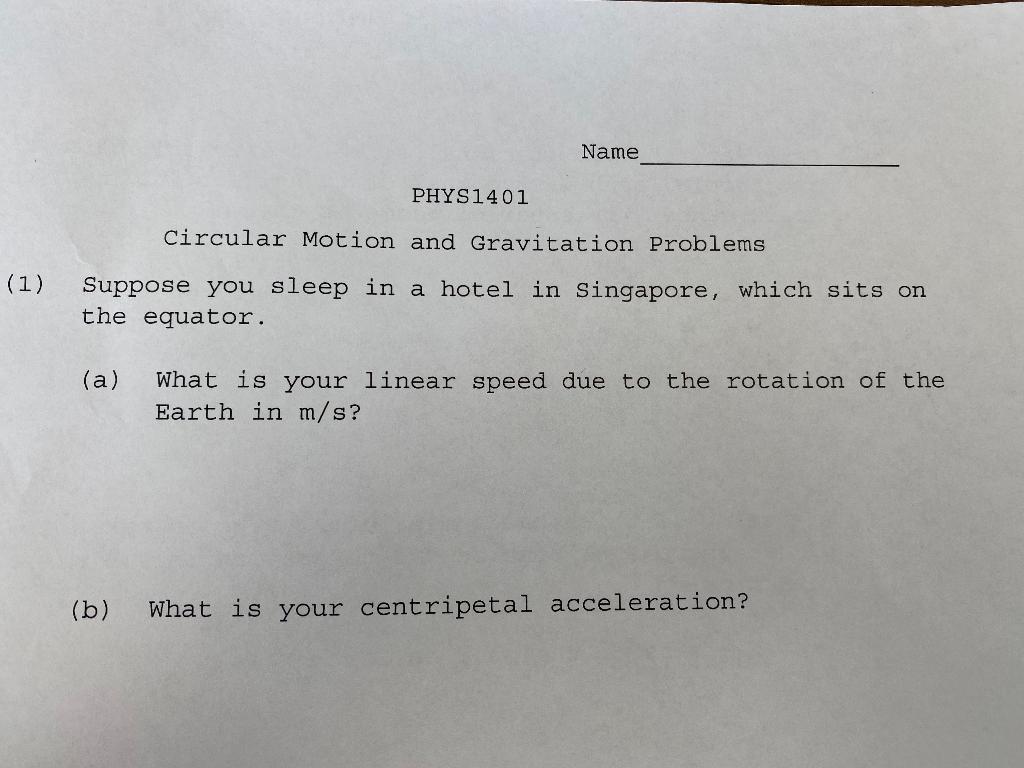 Solved Name PHYS 1401 Circular Motion and Gravitation | Chegg.com