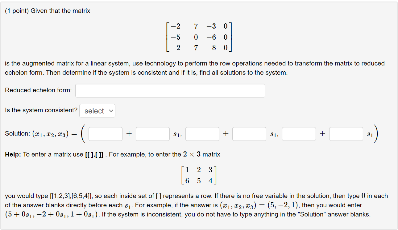 Solved (1 point) Solve the system by finding the reduced | Chegg.com