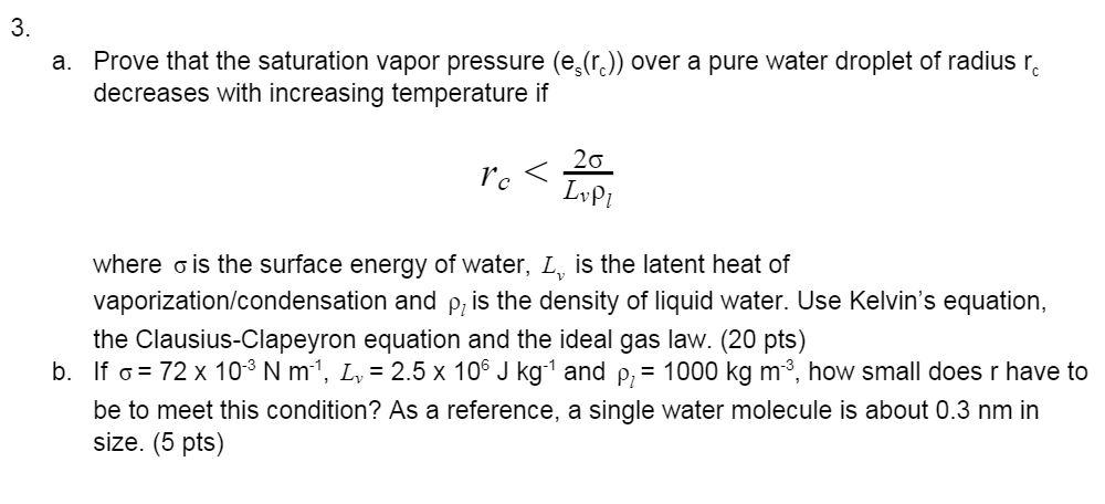 Solved 3. a. Prove that the saturation vapor pressure | Chegg.com