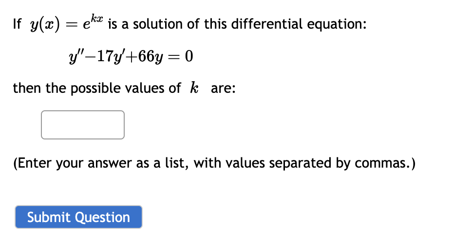 Solved If y(x)=ekx is a solution of this differential | Chegg.com