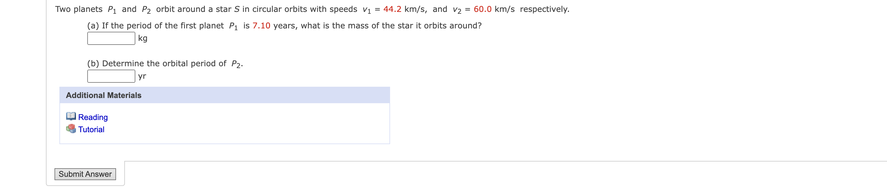 Solved Two planets P1 and P2 orbit around a star S in | Chegg.com