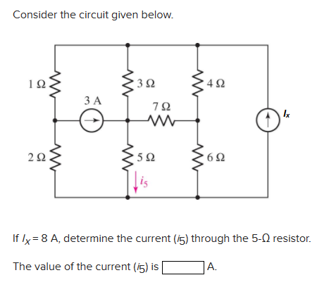 Solved Consider the circuit given below. If IX=8 A, | Chegg.com
