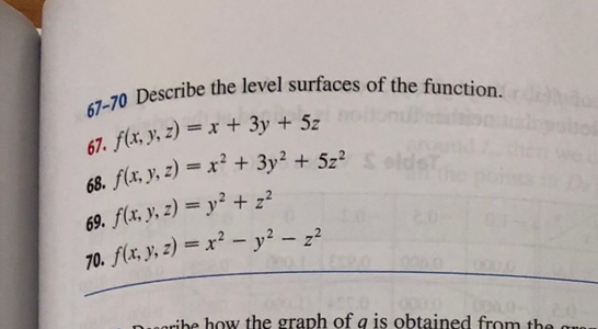 Solved 70 Describe the level surfaces of the function 67-70 | Chegg.com