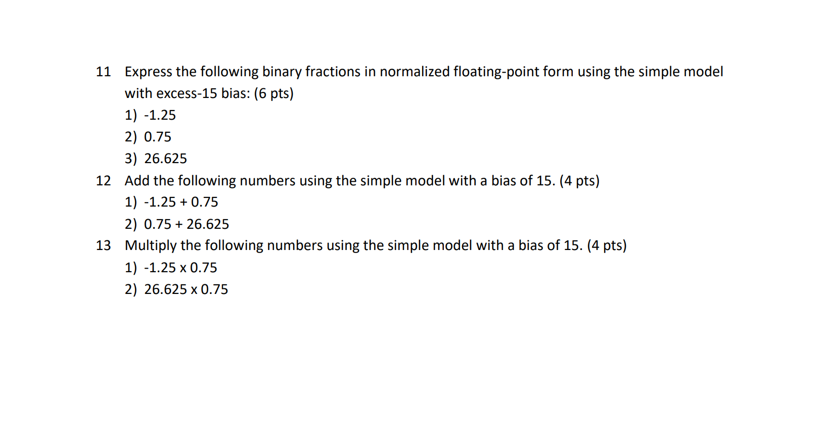 Solved 11 Express the following binary fractions in | Chegg.com