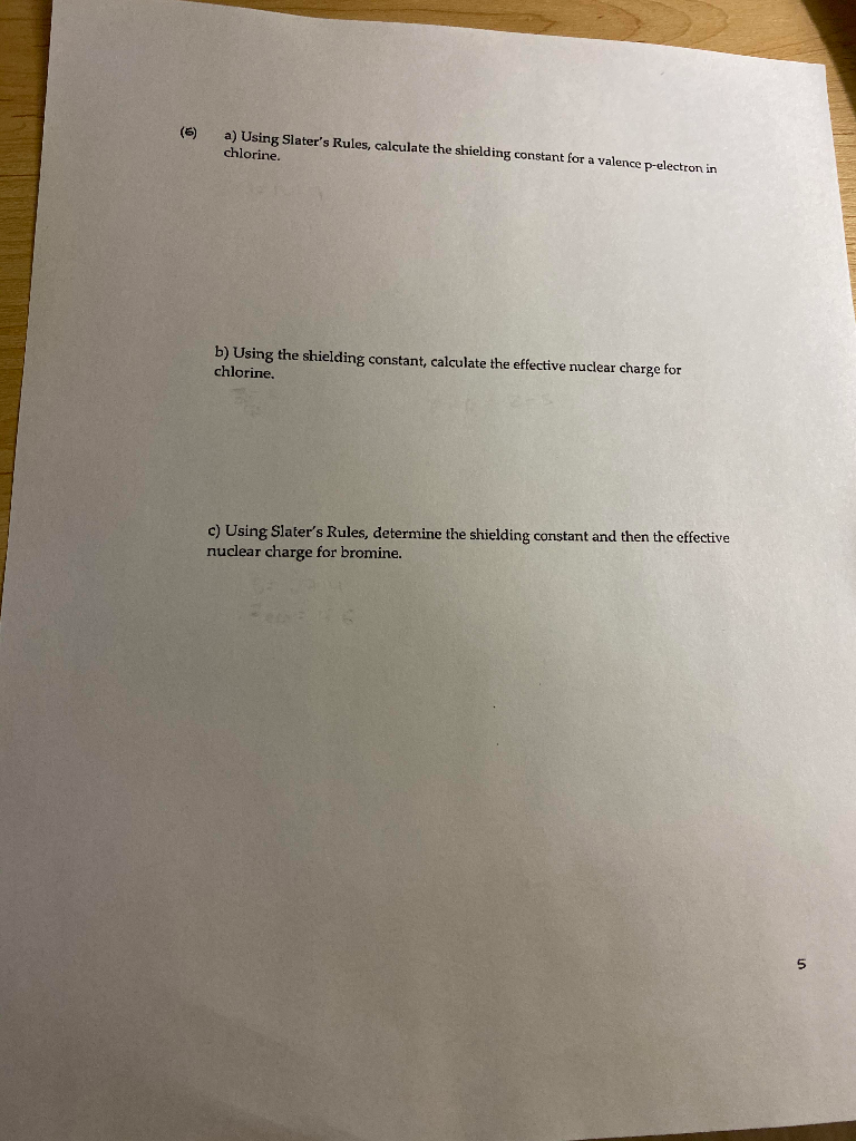 Solved a) Using Slater's Rules, calculate the shielding | Chegg.com