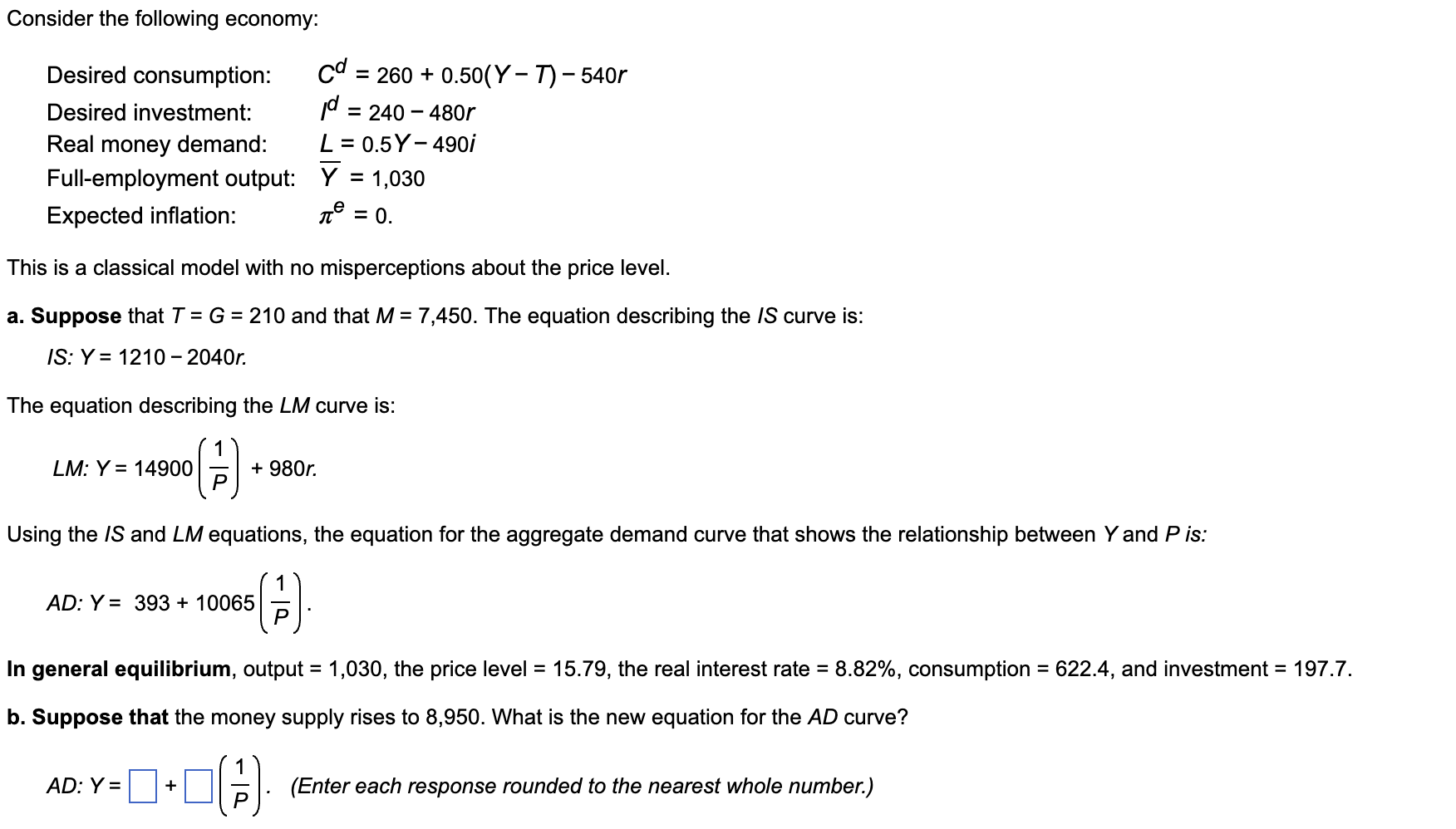 Solved Consider the following economy: Desired consumption: | Chegg.com