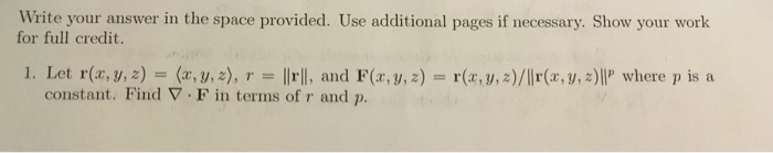 Solved Write your answer in the space provided. Use | Chegg.com