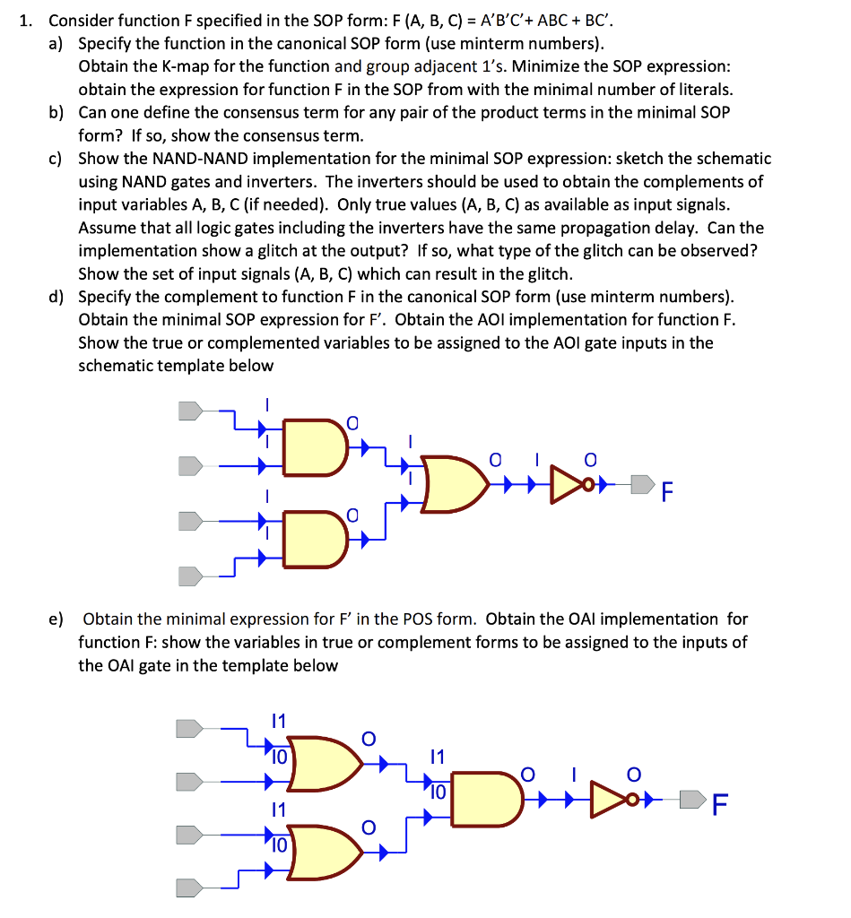 Solved 1. Consider function F specified in the SOP form: | Chegg.com