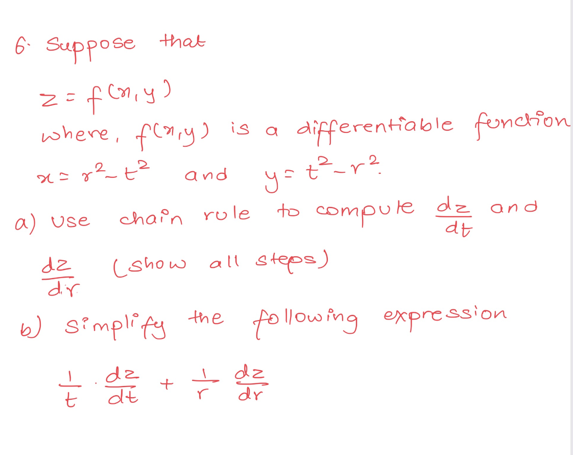 Solved 6. Suppose that z=f(x,y) where, f(x,y) is a | Chegg.com