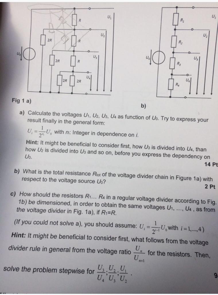 Solved b) a) Calculate the voltages U1,U2,U3,U4 as function | Chegg.com