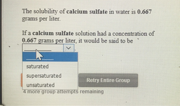 Solved The solubility of calcium sulfate in water is 0.667 | Chegg.com