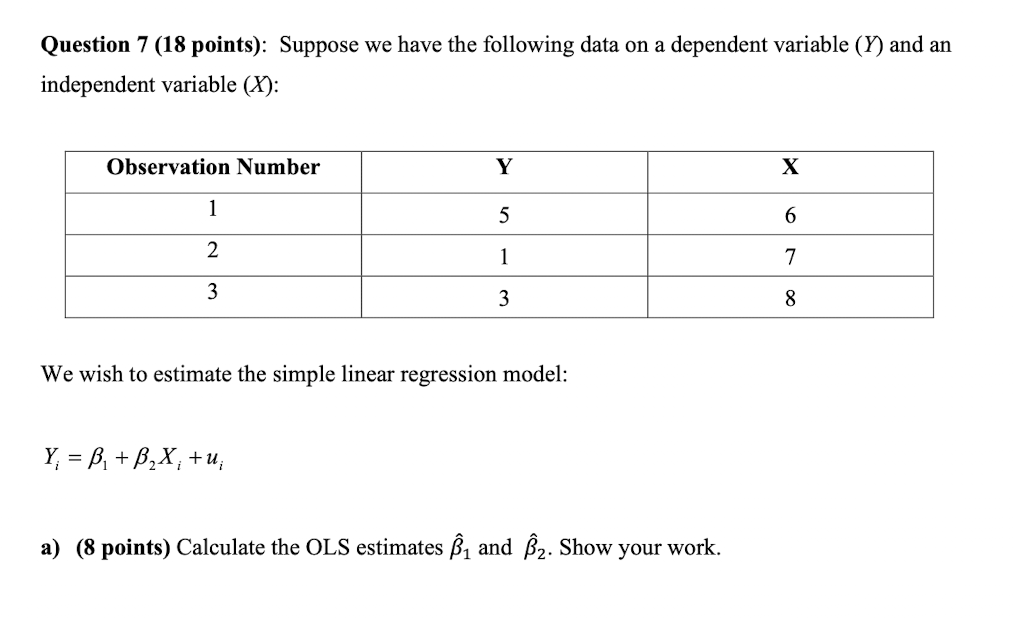 Solved Question 7 (18 points): Suppose we have the following | Chegg.com Solved Question 7 (18 points): Suppose we have the following | Chegg.com
