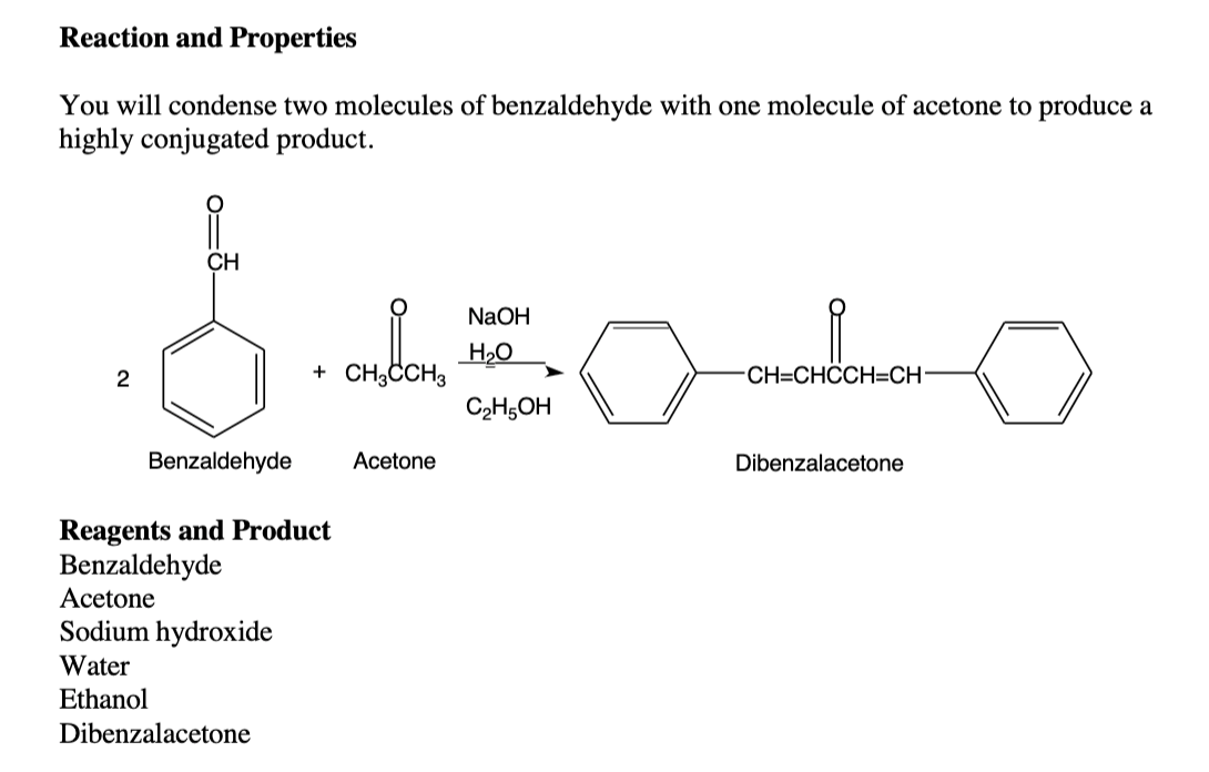 Solved Reaction and PropertiesYou will condense two | Chegg.com