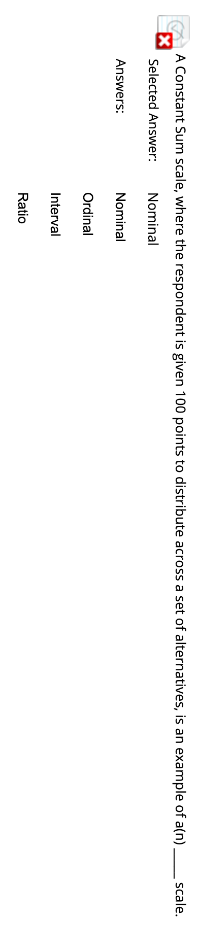 Solved A Constant Sum scale, where the respondent is given | Chegg.com