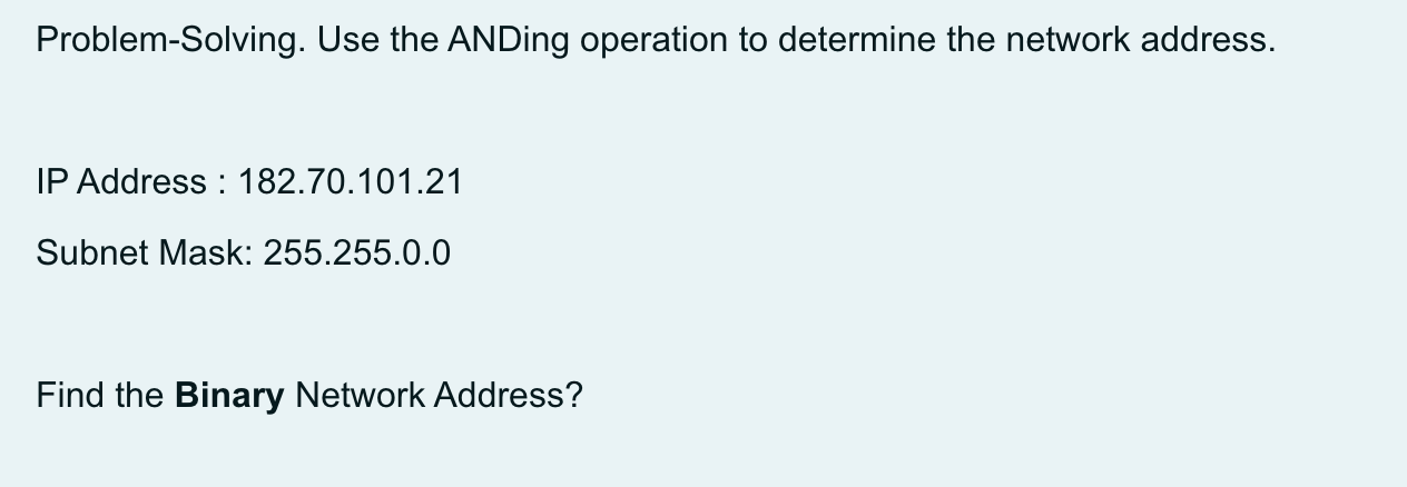 Solved Problem-Solving. Use the ANDing operation to | Chegg.com