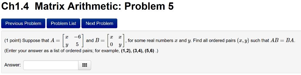 Solved Ch1.4 Matrix Arithmetic: Problem 4 リ11 Previous | Chegg.com