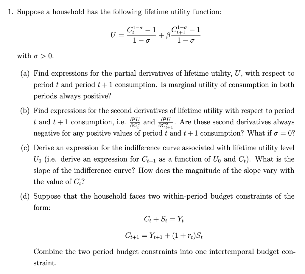 Solved 1. Suppose a household has the following lifetime | Chegg.com