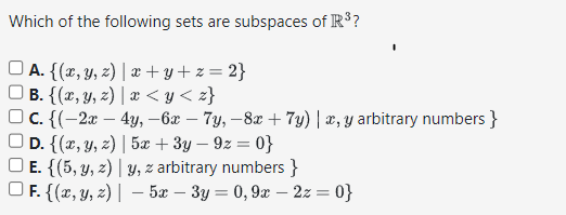 Solved Which of the following sets are subspaces of | Chegg.com
