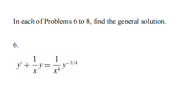 Solved In each of Problems 6 to 8, find the general | Chegg.com