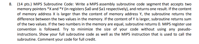 Solved 8 14 Pts Mips Subroutine Code Write A Mips