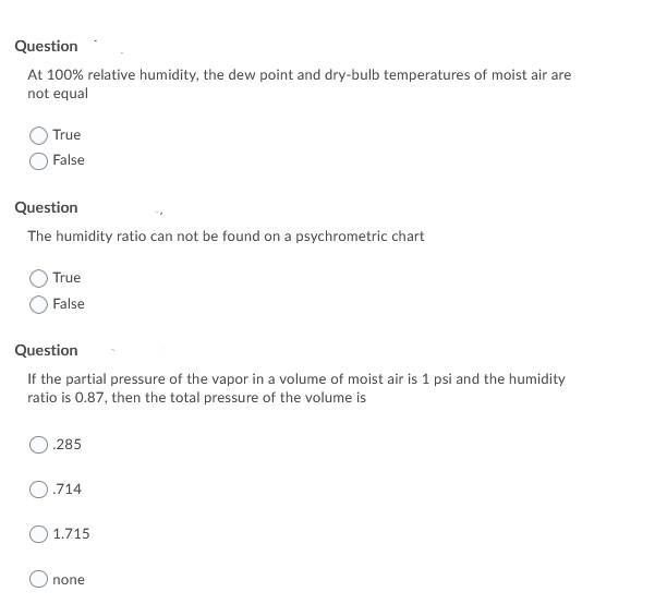 Solved Question At 100% relative humidity, the dew point and | Chegg.com