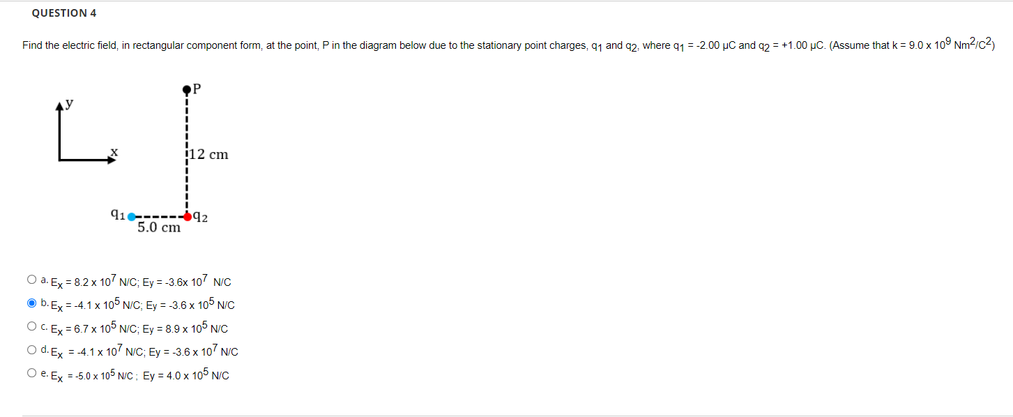 Solved QUESTION 4 Find the electric field, in rectangular | Chegg.com