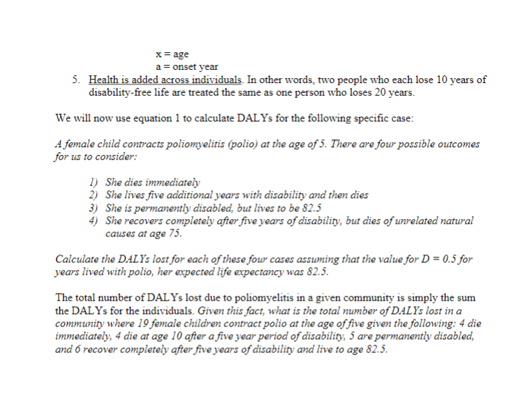 There are many different ways to calculate DALYs | Chegg.com