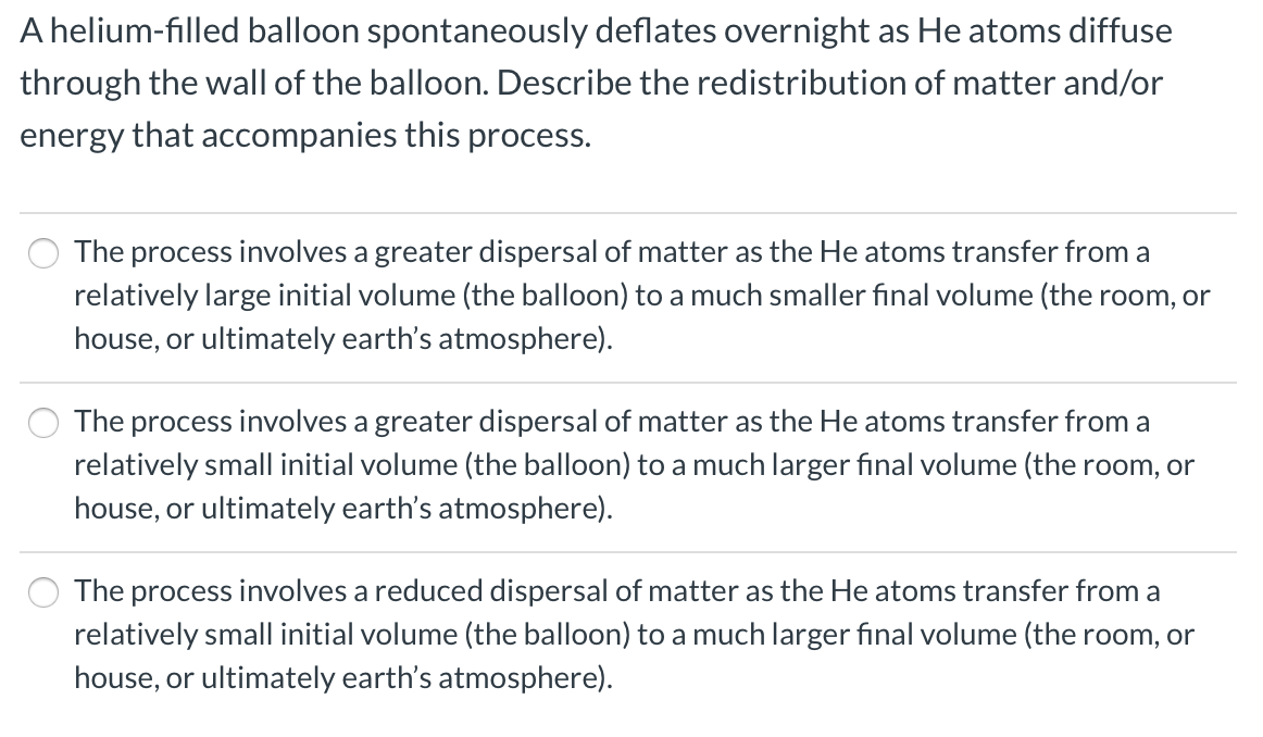 Solved A helium-filled balloon spontaneously deflates | Chegg.com