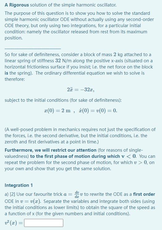 Solved A Rigorous solution of the simple harmonic | Chegg.com
