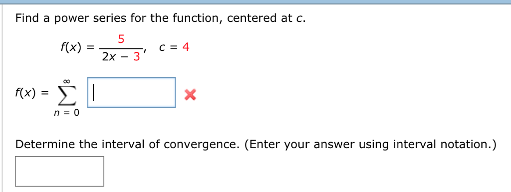 Solved Find a power series for the function, centered at c. | Chegg.com