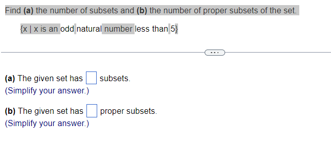 Solved Find (a) the number of subsets and (b) the number of | Chegg.com