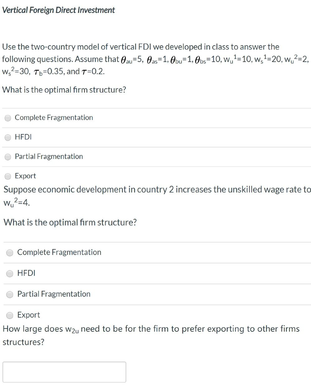 Vertical Foreign Direct Investment Use the | Chegg.com