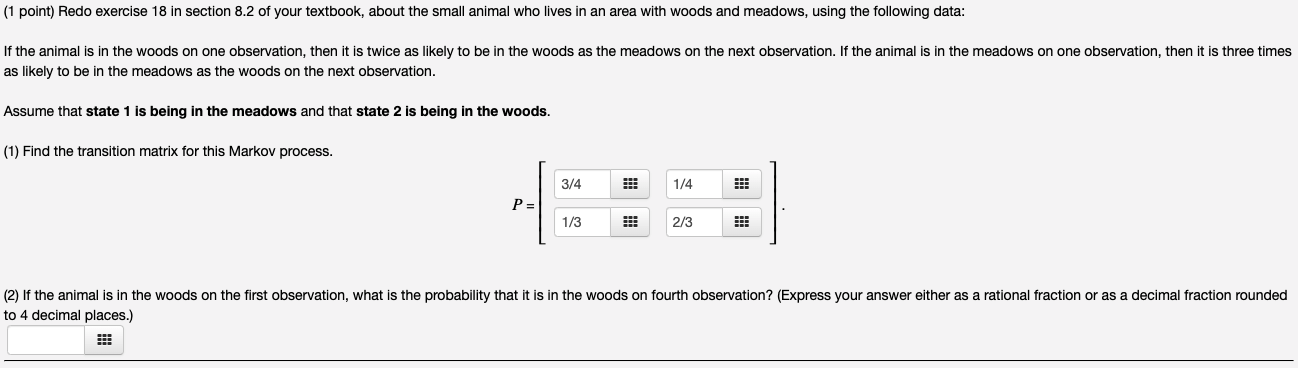 Solved (1 point) Redo exercise 18 in section 8.2 of your | Chegg.com