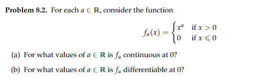 Solved Problem 8.2. For each \\( a \\in \\mathbb{R} \\), | Chegg.com