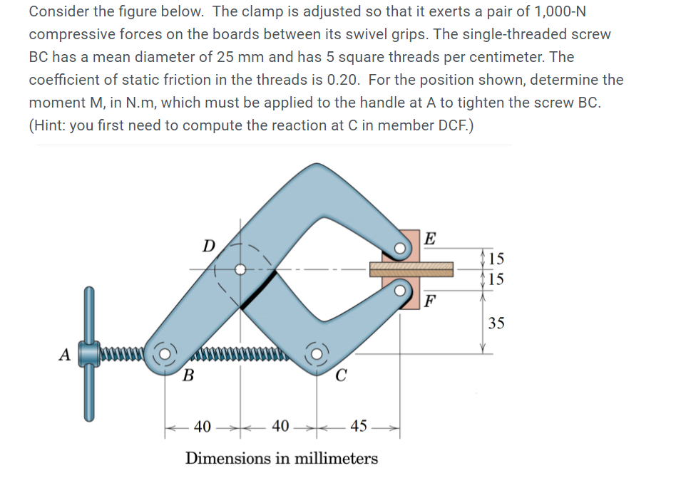 Solved Consider the figure below. The clamp is adjusted so | Chegg.com