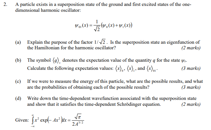 Solved 2 A Particle Exists In A Superposition State Of The