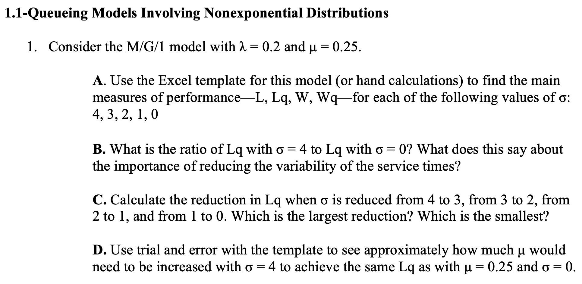 Solved 1.1-Queueing Models Involving Nonexponential | Chegg.com