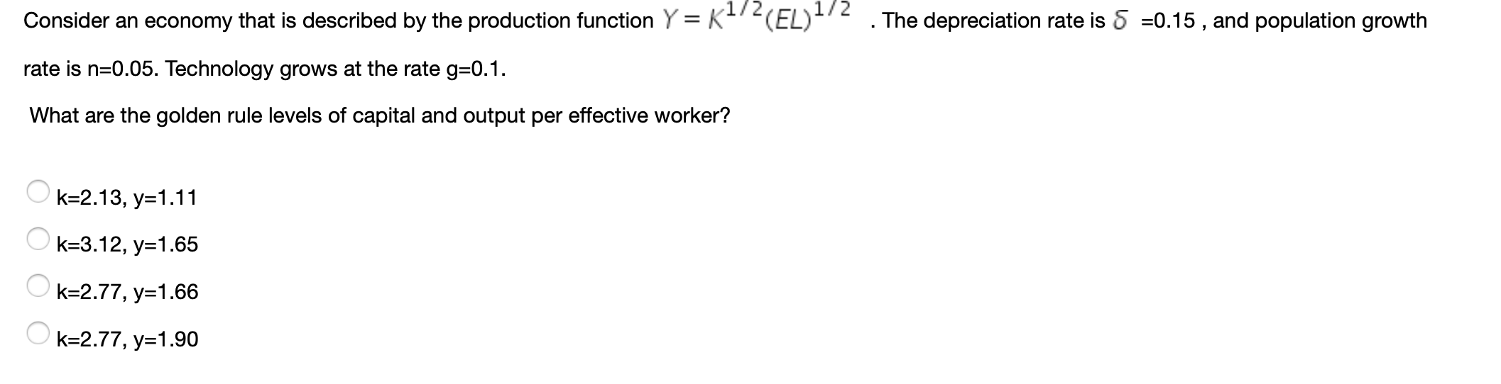 Solved Consider an economy that is described by the | Chegg.com