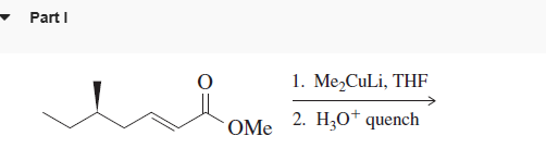 Solved NaOH PhSHPart GPart HPart I 1. Me2CuLi,THF 2. | Chegg.com