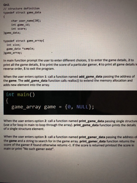 Solved Qn2. // structure definition typedef struct game_data | Chegg.com