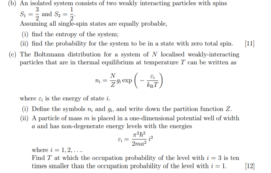 Solved (b) An isolated system consists of two weakly | Chegg.com