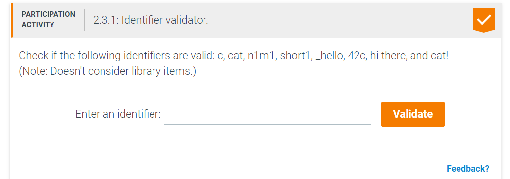Solved PARTICIPATION ACTIVITY 2.3.1: Identifier validator. | Chegg.com