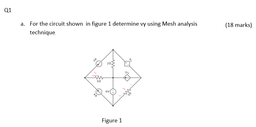Solved Q1 a. For the circuit shown in figure 1 determine vy | Chegg.com