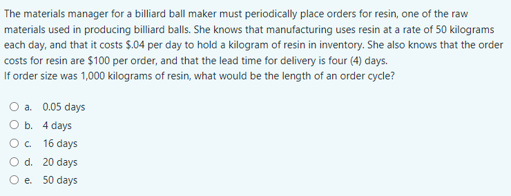 Solved The materials manager for a billiard ball maker must | Chegg.com