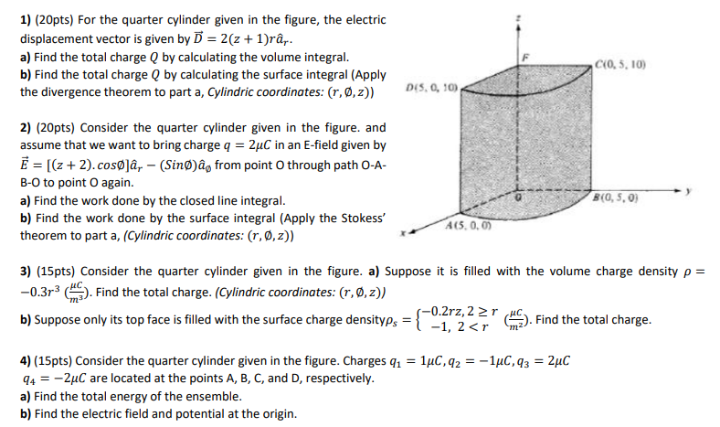 1) (20pts) For the quarter cylinder given in the | Chegg.com