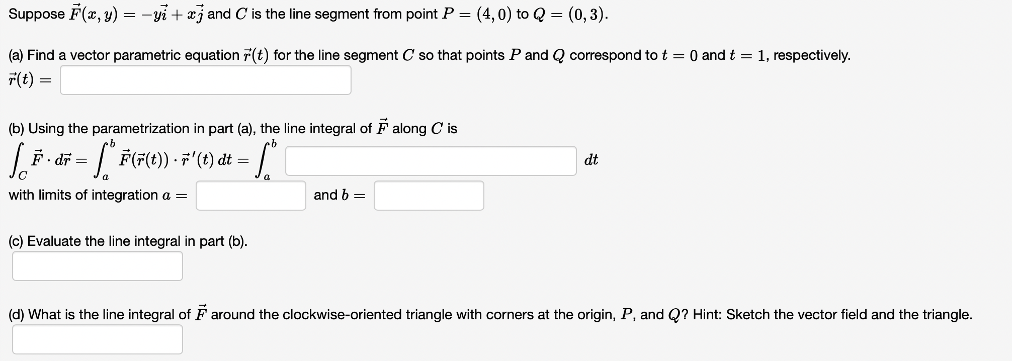 Solved Suppose F→(x,y)=−yi→+xj→ and C is the line segment | Chegg.com