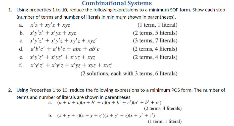 Solved Combinational Systems 1. Using properties 1 to 10 , | Chegg.com