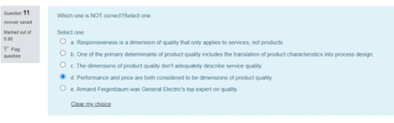 Solved Which one is NOT correct?Select one: Question 11 | Chegg.com