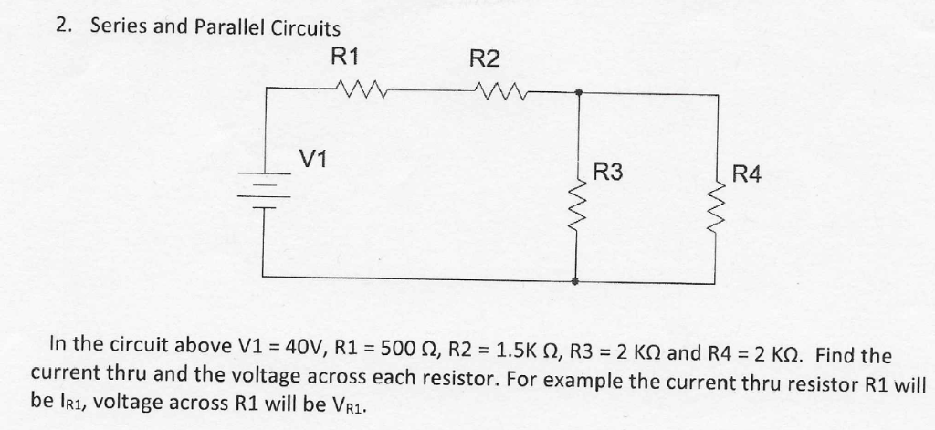 Solved 2. Series and Parallel Circuits R1 R2 V1 R3 R4. In | Chegg.com