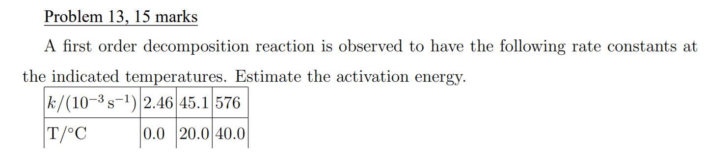 Solved Problem 13, 15 marks A first order decomposition | Chegg.com
